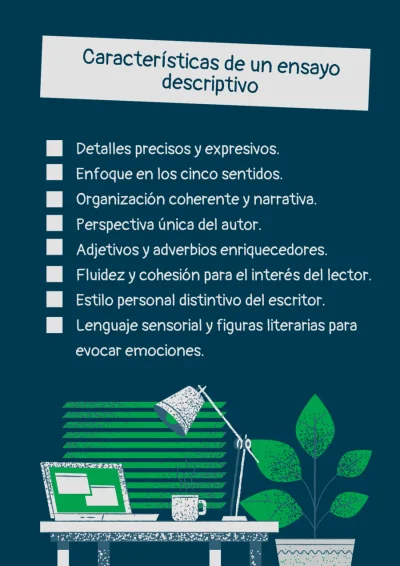 Ensayo descriptivo: definición, características y ejemplos ☑️